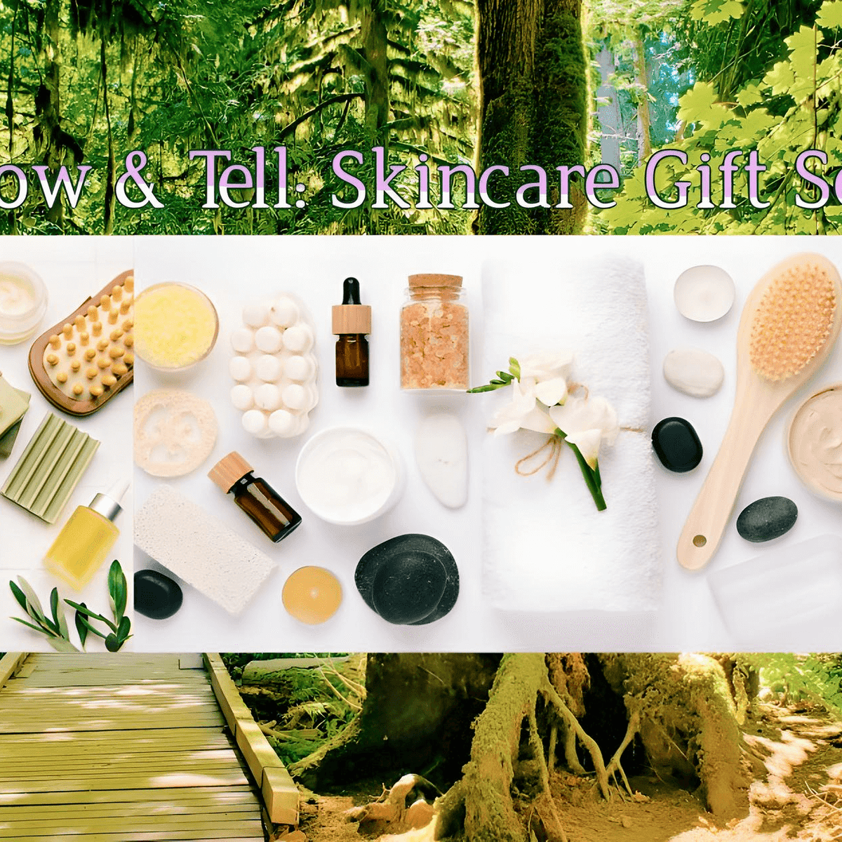 Glow and Tell Skincare Gift Sets – Everbond Gifts